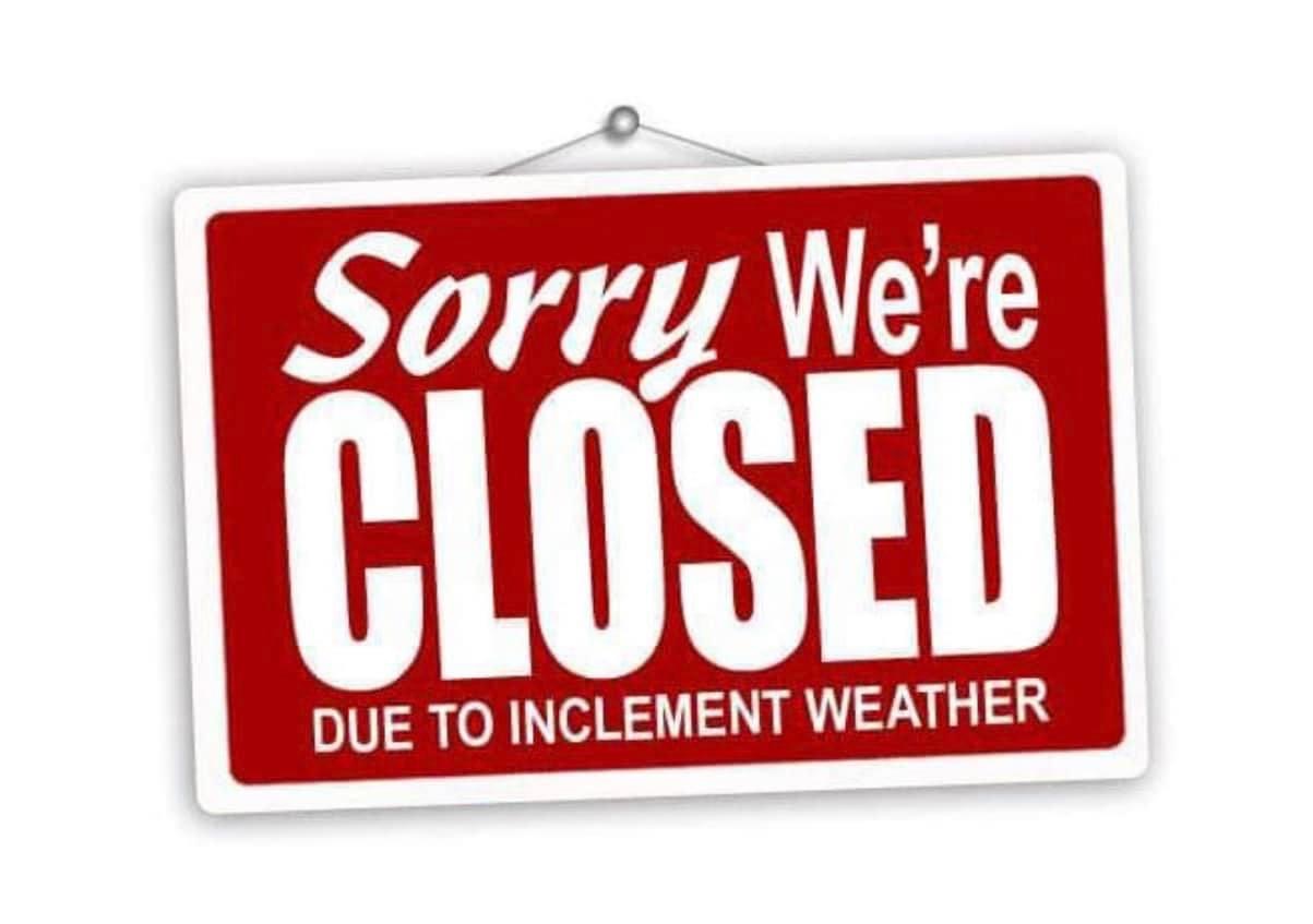 Notice of Weather Closure